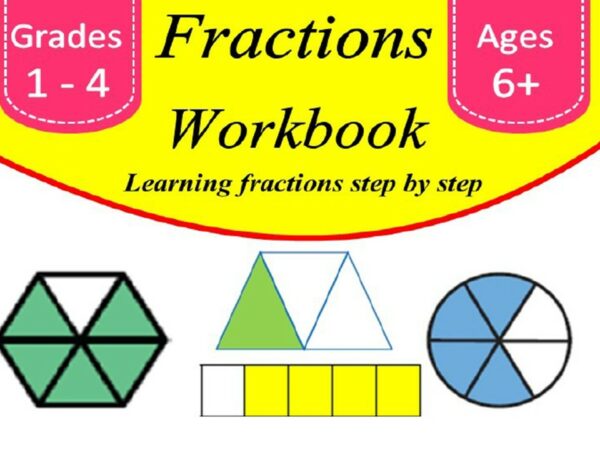 Fractions workbook grades 1-4: Step by Step | Made By Teachers