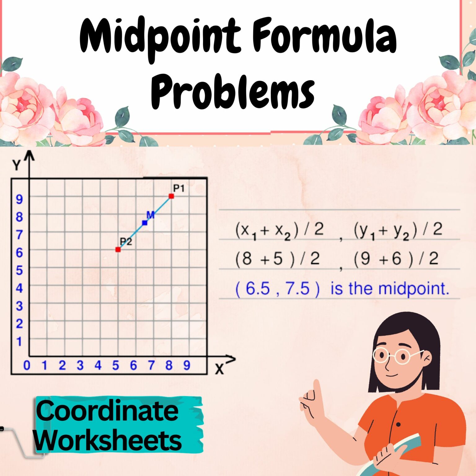Midpoint Formula Problems - Find and plot the midpoint of the line ...