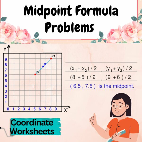 Midpoint Formula Problems - Find and plot the midpoint of the line ...