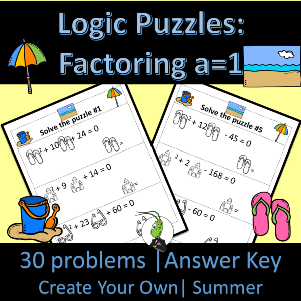 Summer Factoring Trinomials A=1 | Number Sense Logic Puzzles | Algebra ...