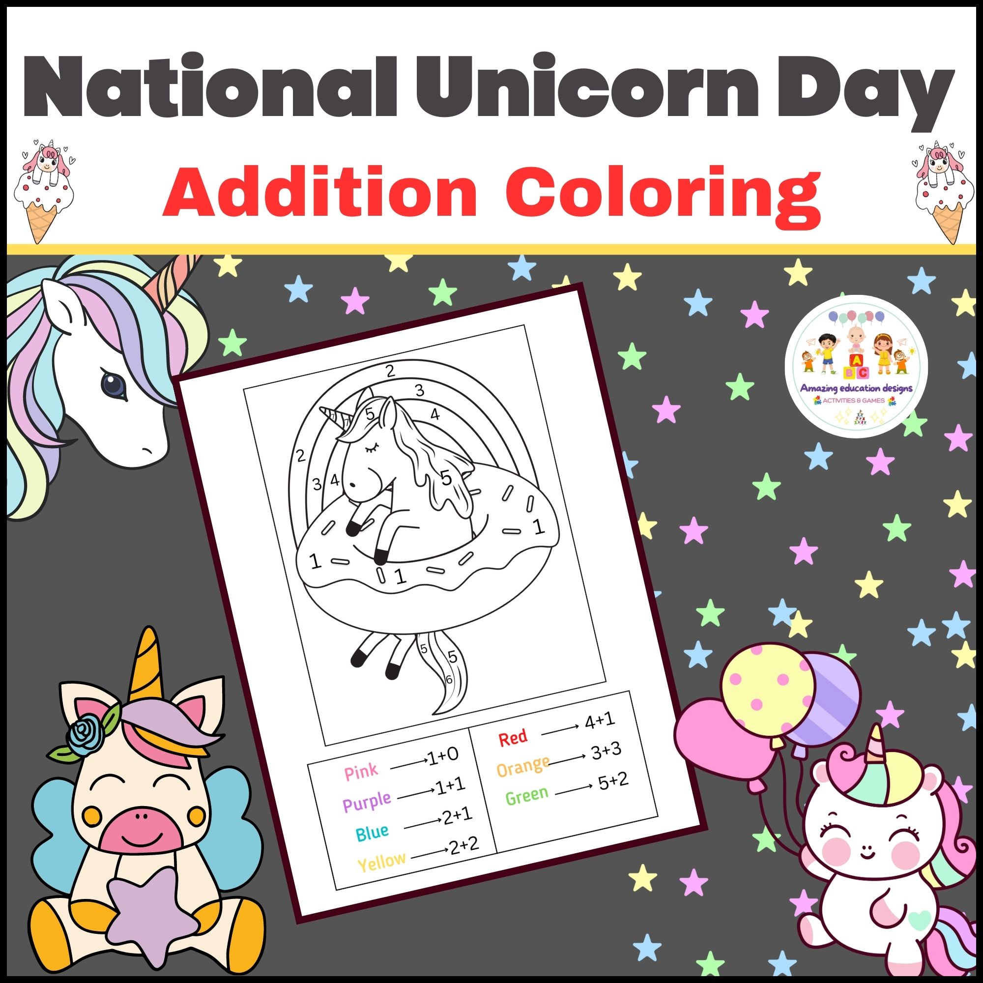 National Unicorn Day Addition Coloring | Made By Teachers