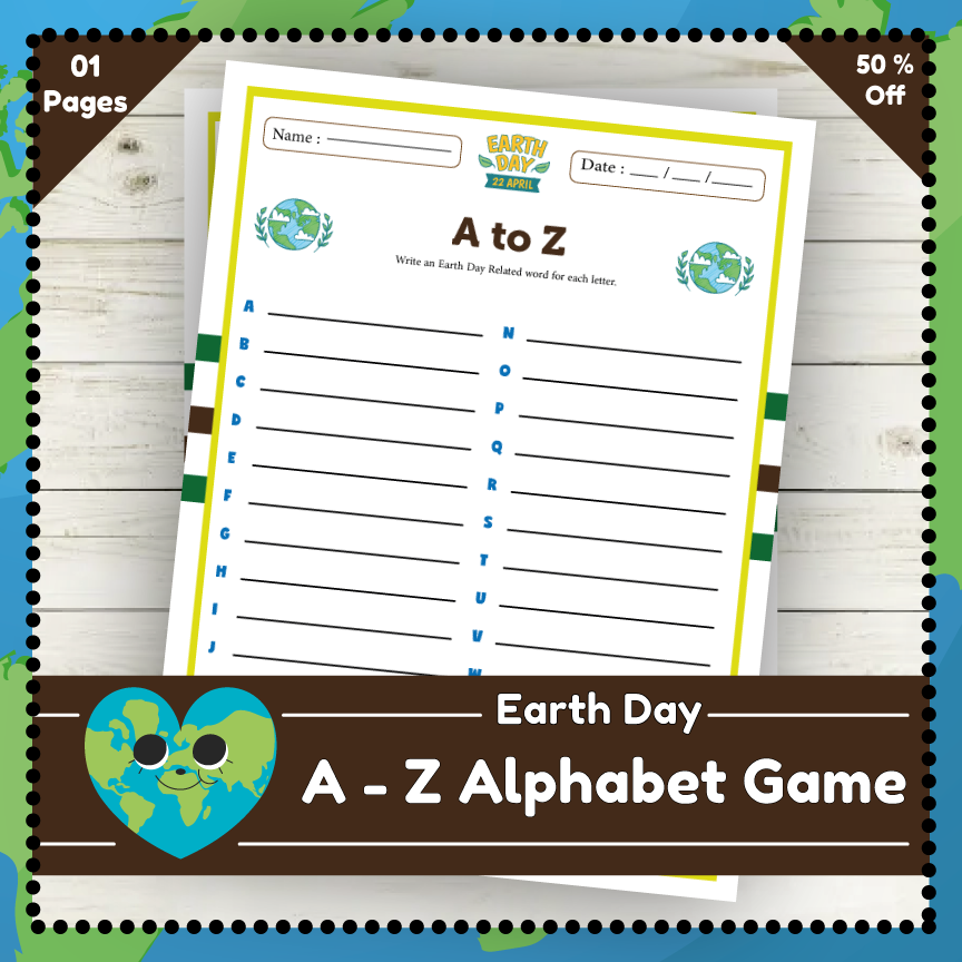 Earth Day A - Z Alphabet Game | Fun Printable to Celebrate Earth Day ...