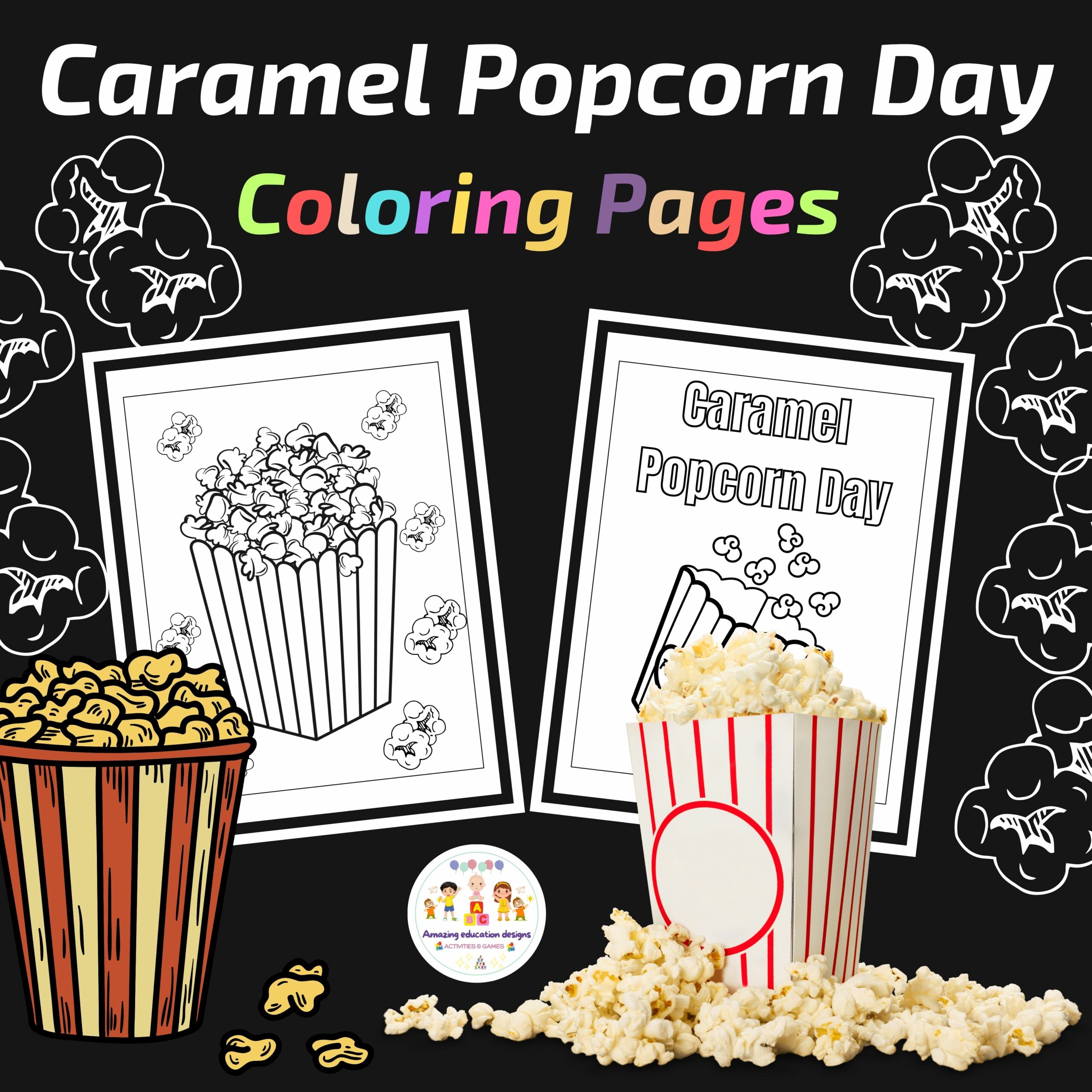 Caramel Popcorn Day coloring pages / Activities / Worksheet | Made By ...