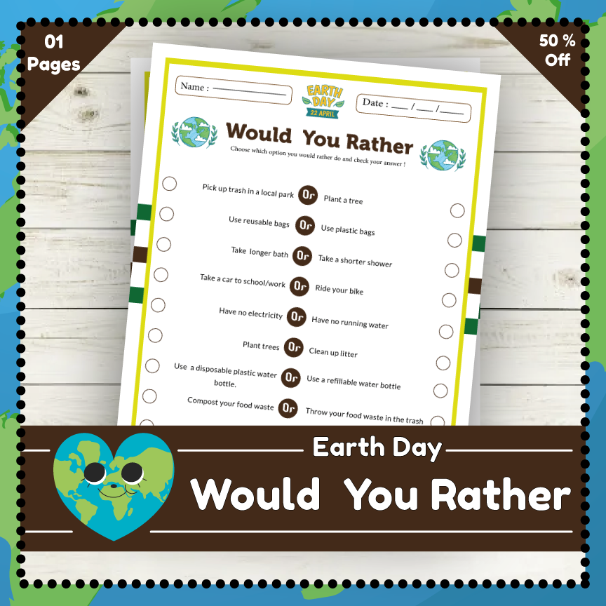 Earth Day Would You Rather Game | Made By Teachers
