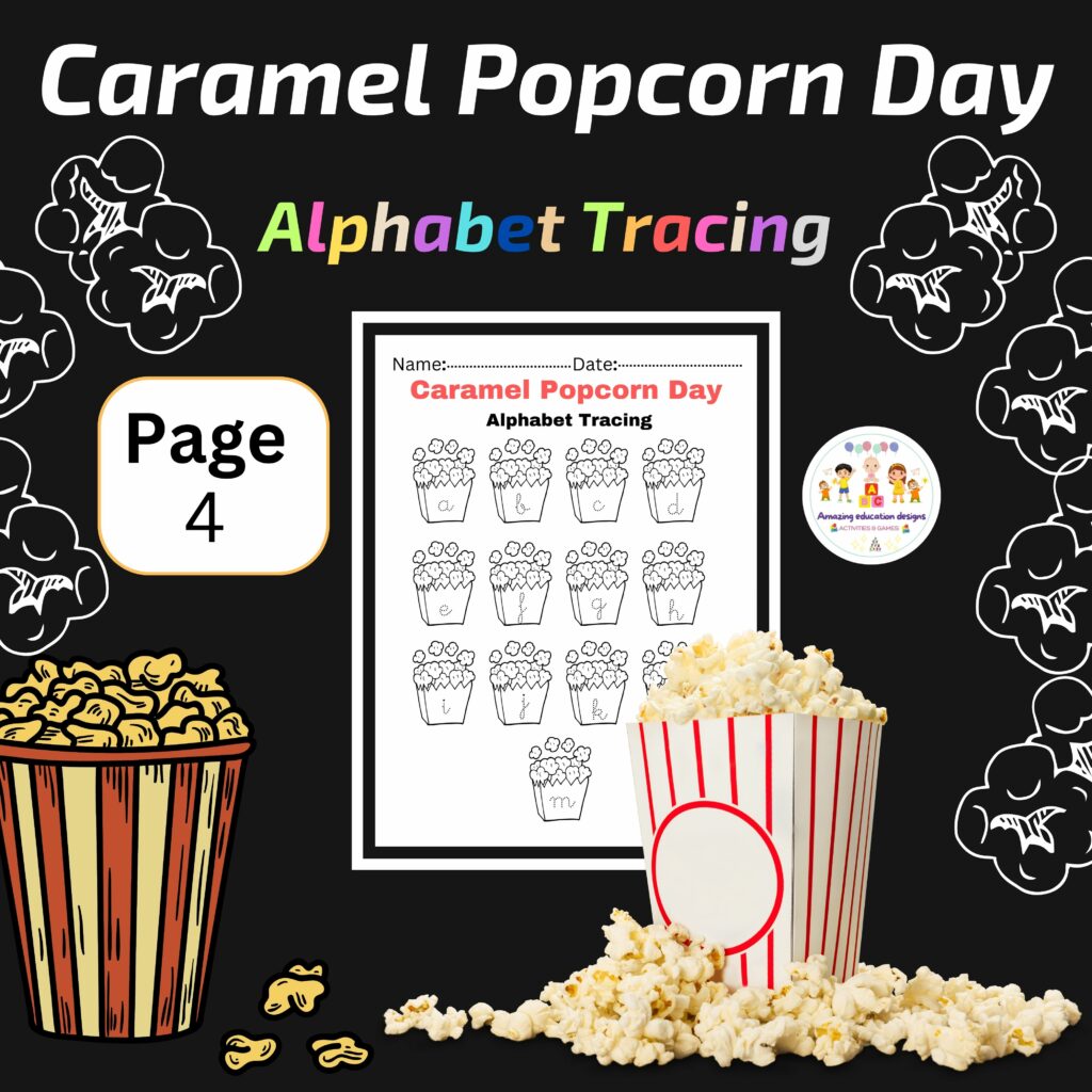 Caramel Popcorn Day Alphabet Tracing / Activities / Worksheet | Made By ...