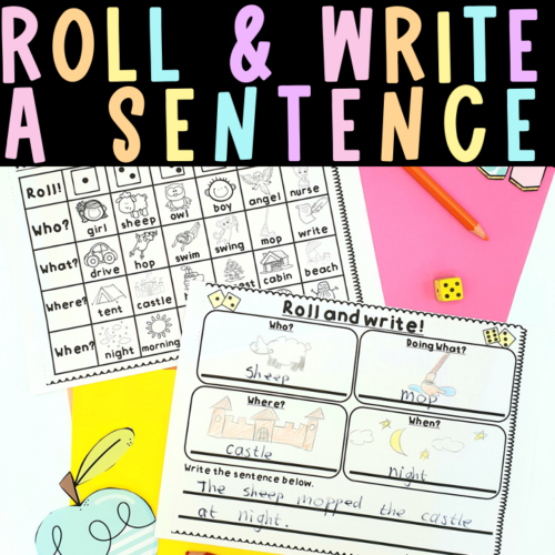 Sentence Writing Activity Sentence Structure Roll & Write a Sentence ...