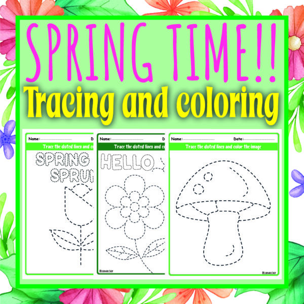 SPRING TIME!! Preschool Tracing and Coloring Worksheets | Made By Teachers
