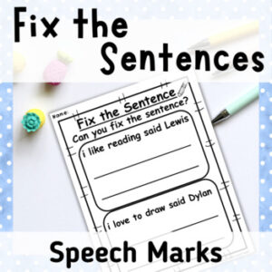 Speech Marks Worksheets Sentence Structure Grammar Fix the Sentence 1st ...
