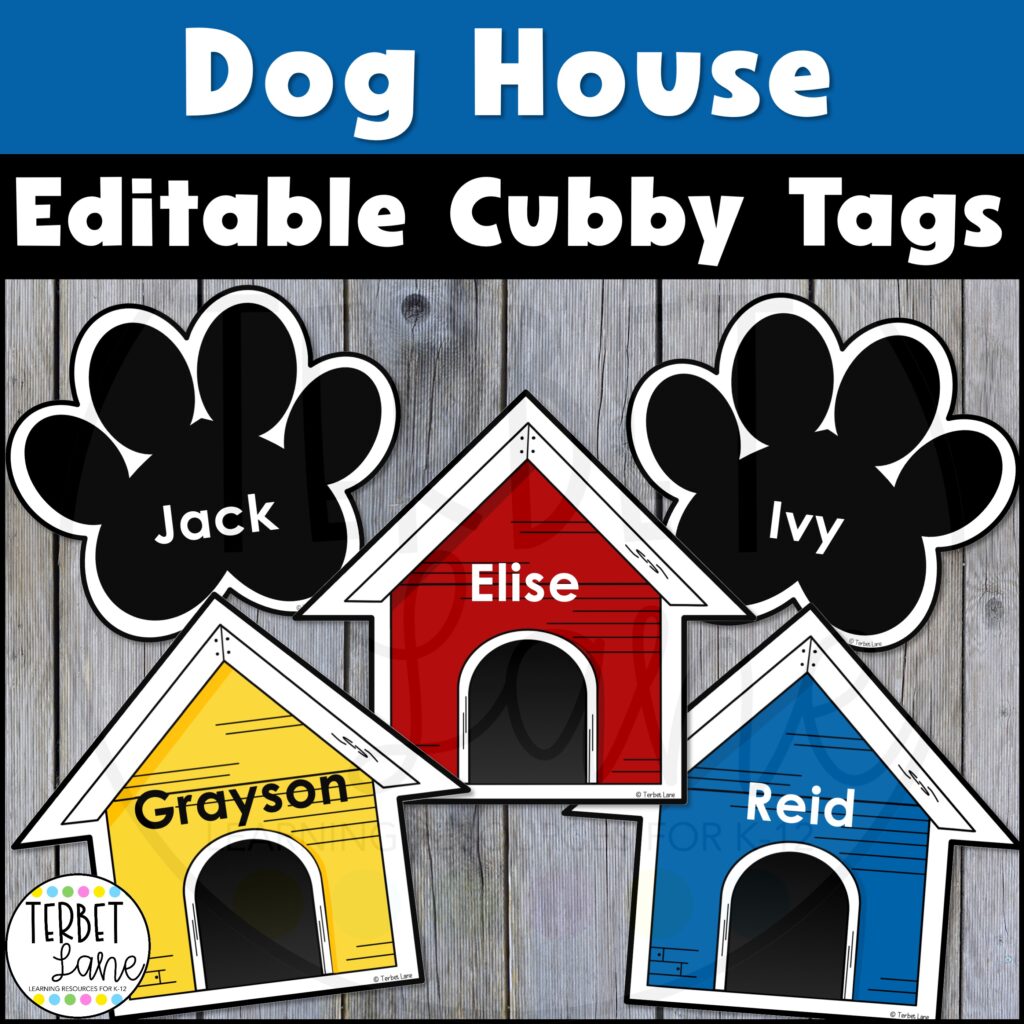 Editable Dog House Themed Cubby Tags | Made By Teachers
