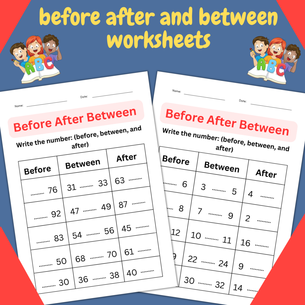 before after and between worksheets for grade 1, 2, 3 | Made By Teachers