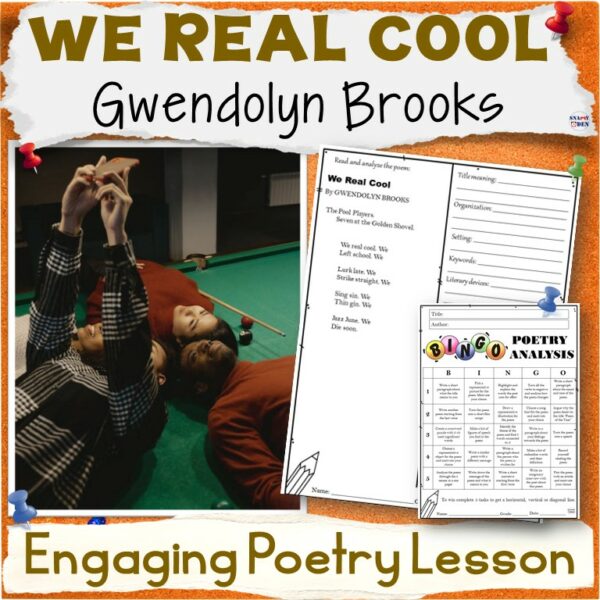 Poetry Lesson - We Real Cool by Gwendolyn Brooks - Print and Digital ...