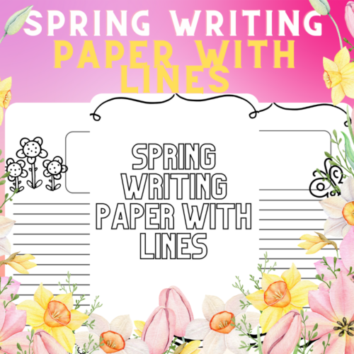 Spring Writing Paper With Lines,Spring Flower Writing Paper | Made By ...