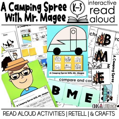 Camping Spree With Mr. Magee Interactive Read Aloud Activities | RETELL ...