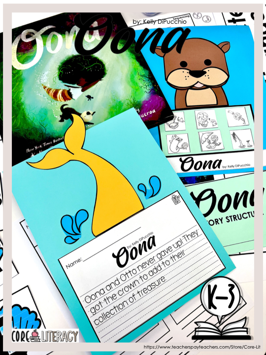 Oona by Kelly Dipucchio Reading Comprehension Kit | Interactive Read ...