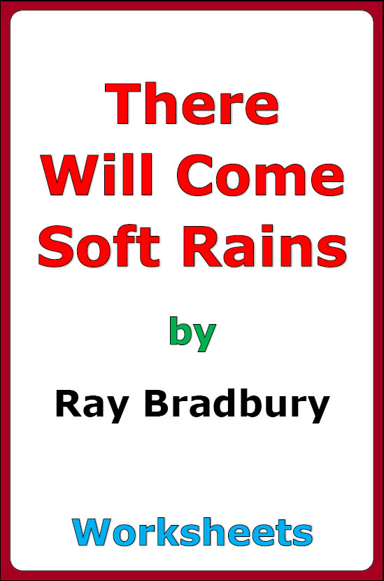 Ray Bradbury "There Will Come Soft Rains" worksheets | Made By Teachers