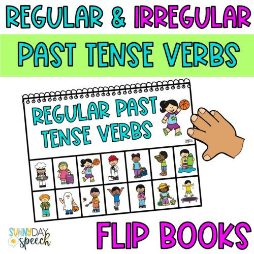 Regular and Irregular Past Tense Verb Flip Books Grammar Syntax SLP ...