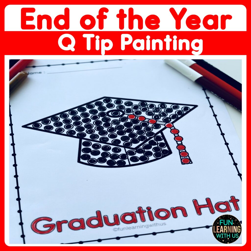 End of the Year Fine Motor Skill Q-Tip Painting | Graduation Activity ...