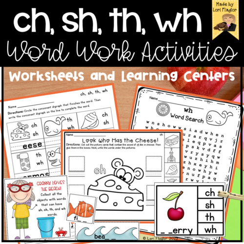 Consonant Digraphs- ch, sh, th, wh Worksheets and Learning Centers ...