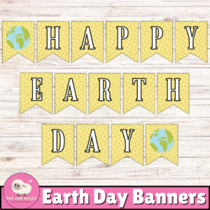 Earth Day Banners | Happy Earth day sign, Earth Day Classroom Decor SET ...