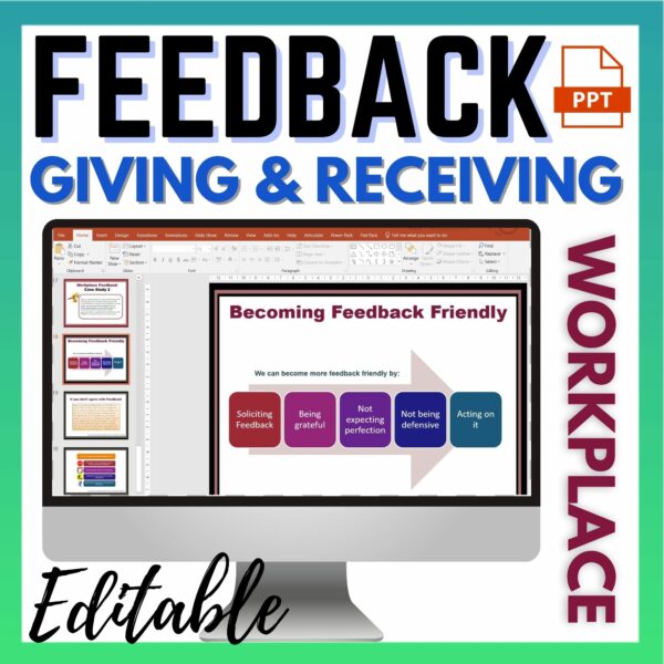 Giving and Receiving Feedback in the Workplace - PowerPoint and ...