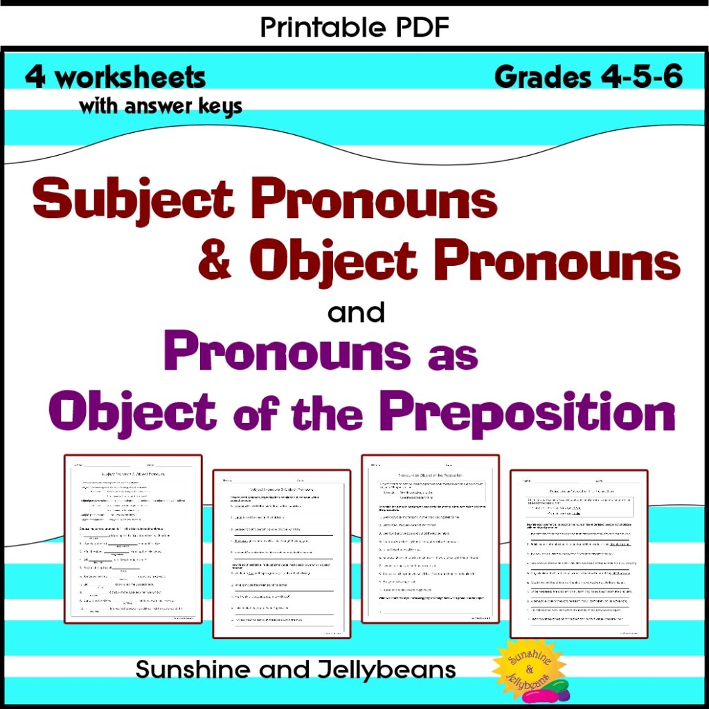 Subject & Object Pronouns - 4 worksheets - Grades 4-5-6 - Great ...