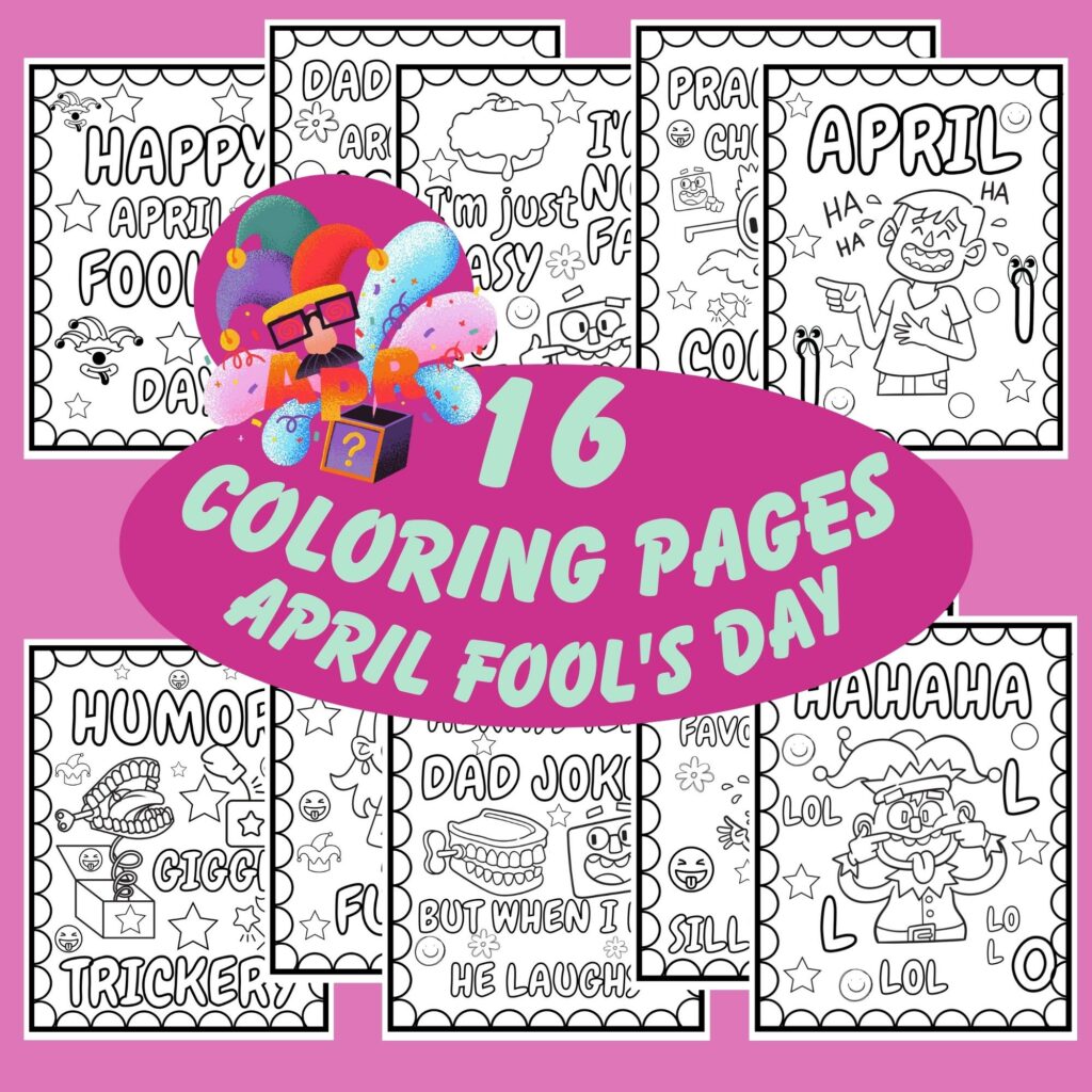 April Fool's Day Coloring Pages | 16 Fun April Coloring Sheets Words ...