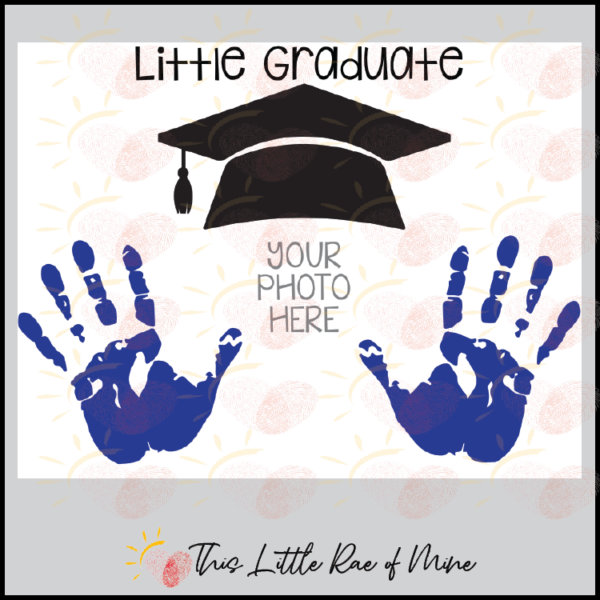Little Graduate - Kindergarten - Preschool - PreK – handprint Art photo ...