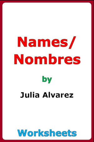 Julia Alvarez "Names / Nombres" worksheets | Made By Teachers
