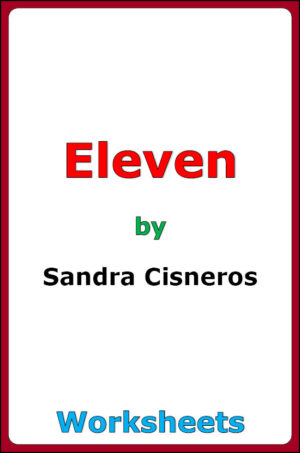 Sandra Cisneros "Eleven" worksheets | Made By Teachers