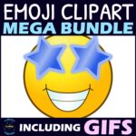 Emoji Clipart and Animated GIF Clipart MEGA BUNDLE | Made By Teachers