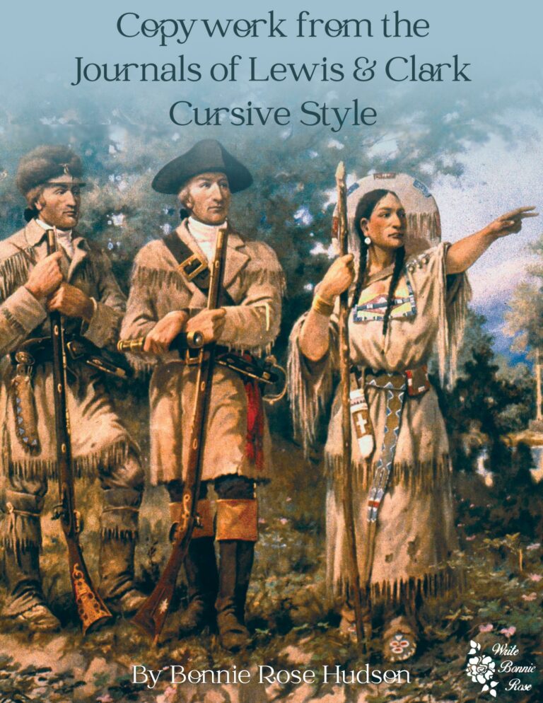 Copywork from the Journals of Lewis and Clark Cursive Style | Made By ...
