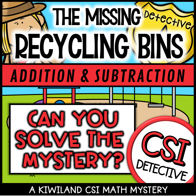 Earth Day Addition and Subtraction with CSI Math Mystery Detective ...