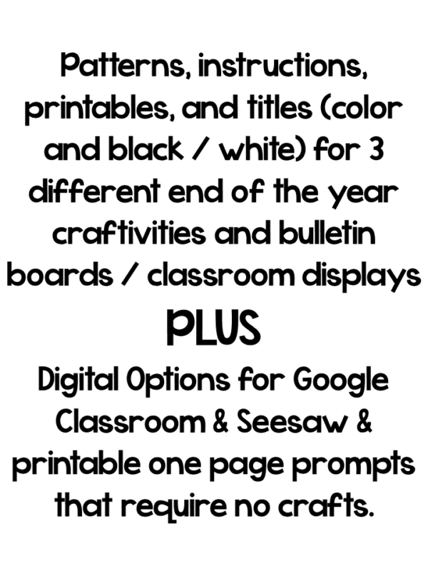 End of the Year Bulletin Board & Craftivities Kit - 3 Ideas - Made By ...