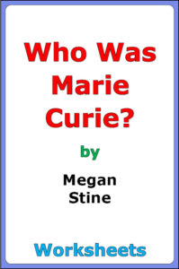 Megan Stine "Who Was Marie Curie?" worksheets | Made By Teachers