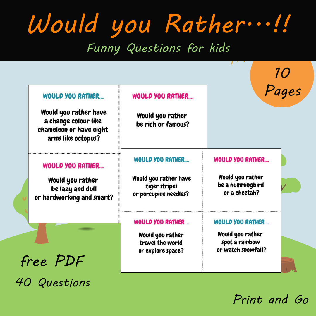 Would You Rather For Kids - Hilarious, Silly, and Challenging Question ...