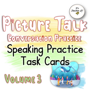 Conversation Practice Task Cards Volume 3 | Made By Teachers