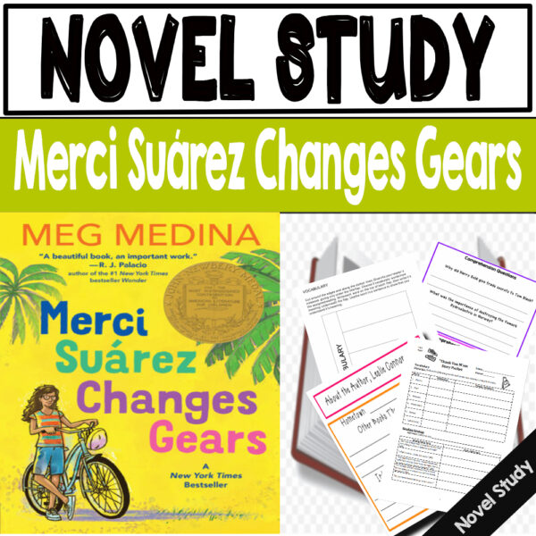Merci Suárez Changes Gears by Meg Medina. Novel Study: (Copy) | Made By ...