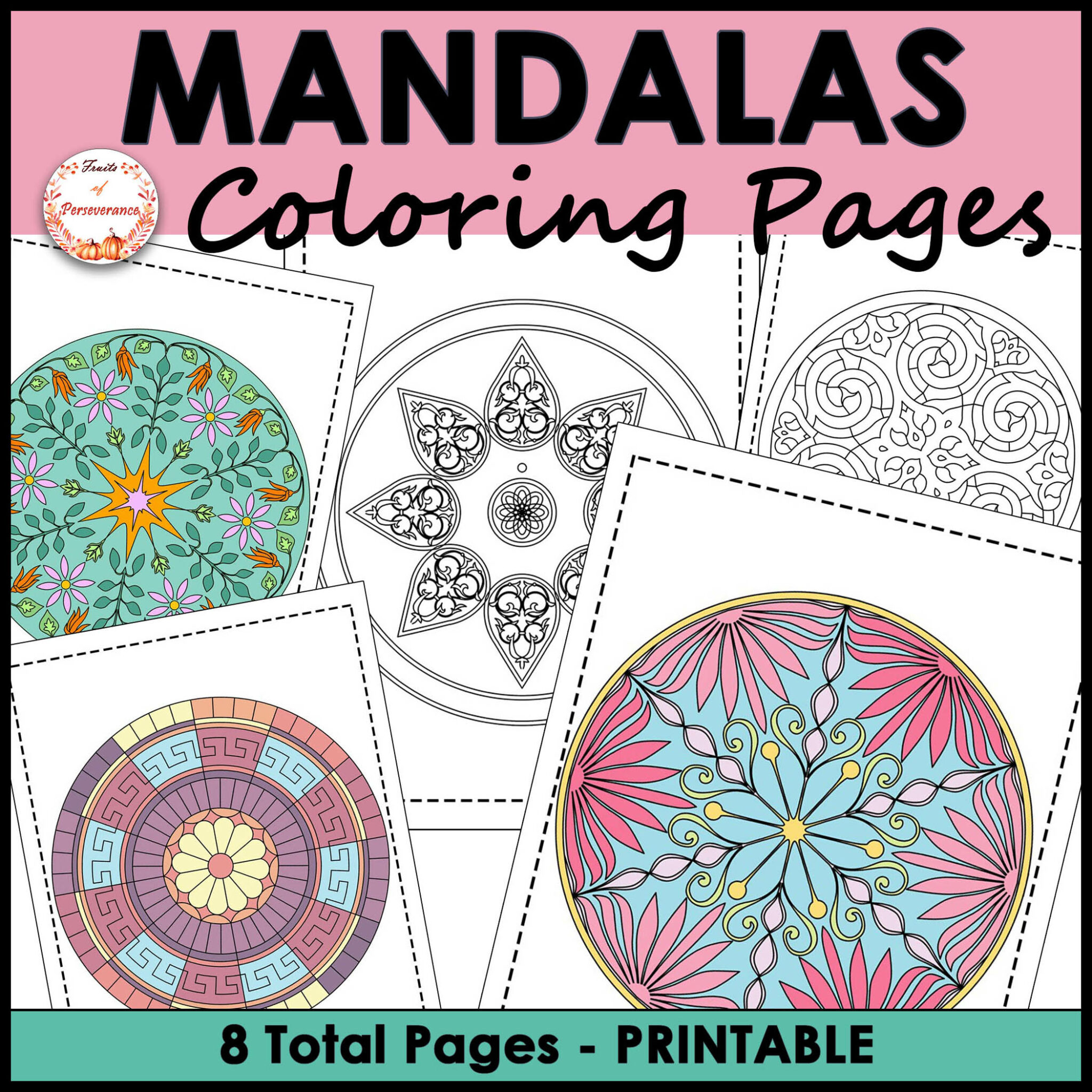 Spring Mandala Coloring Pages Set 1| Fun End of Year Activity | Stress ...