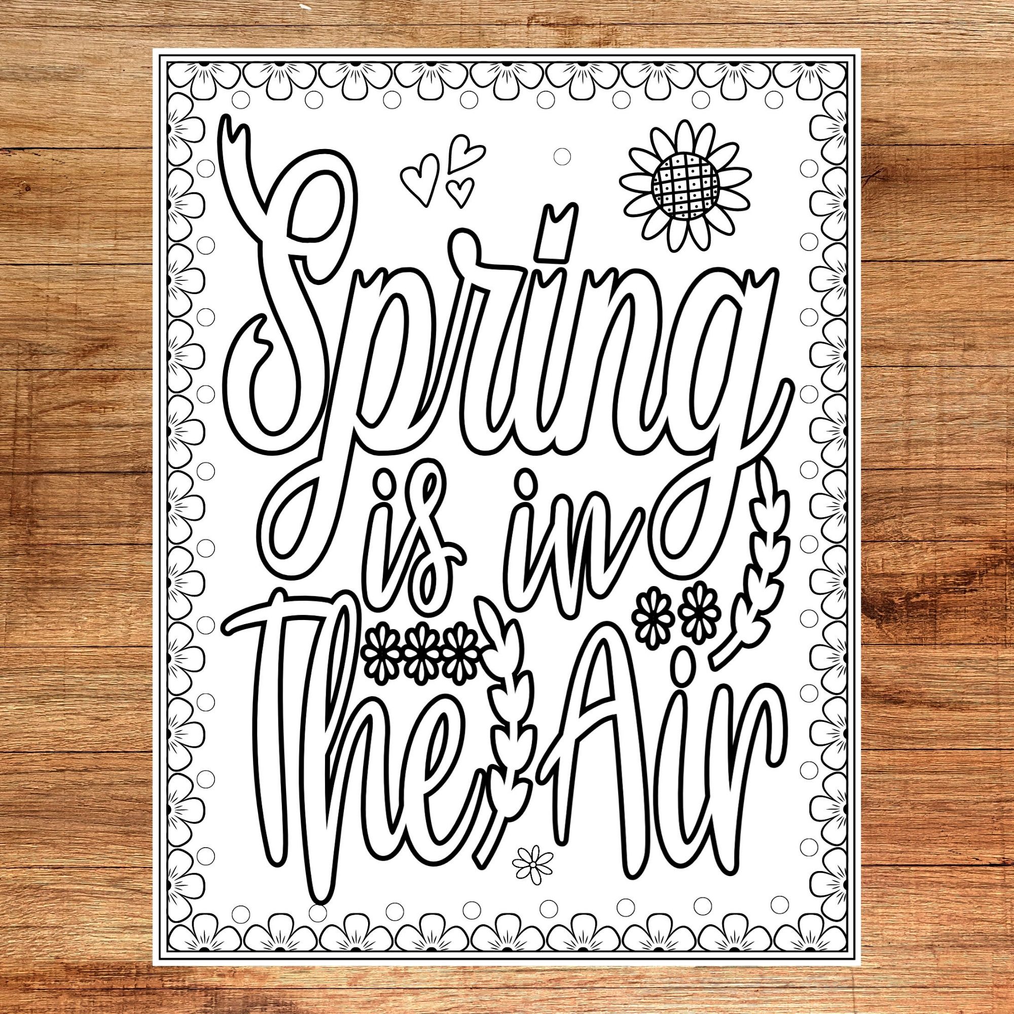 Spring Quotes Coloring Pages | Spring Quotes Coloring Pages 2023 | Made ...