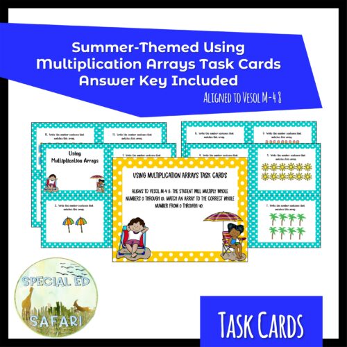Summer Themed Using Multiplication Arrays Task Cards- VESOL Aligned ...