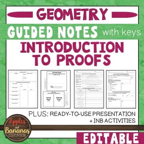 Introduction to Geometric Proofs - Guided Notes, Presentation, and INB ...