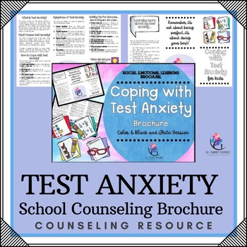 TEST ANXIETY School Counseling Brochure | Made By Teachers