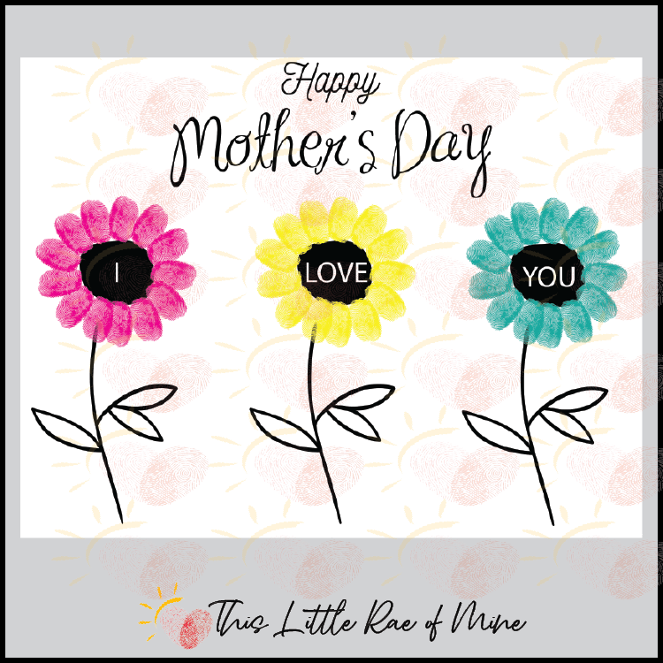 I love you - flowers - Mother's Day - fingerprint Art - printable ...