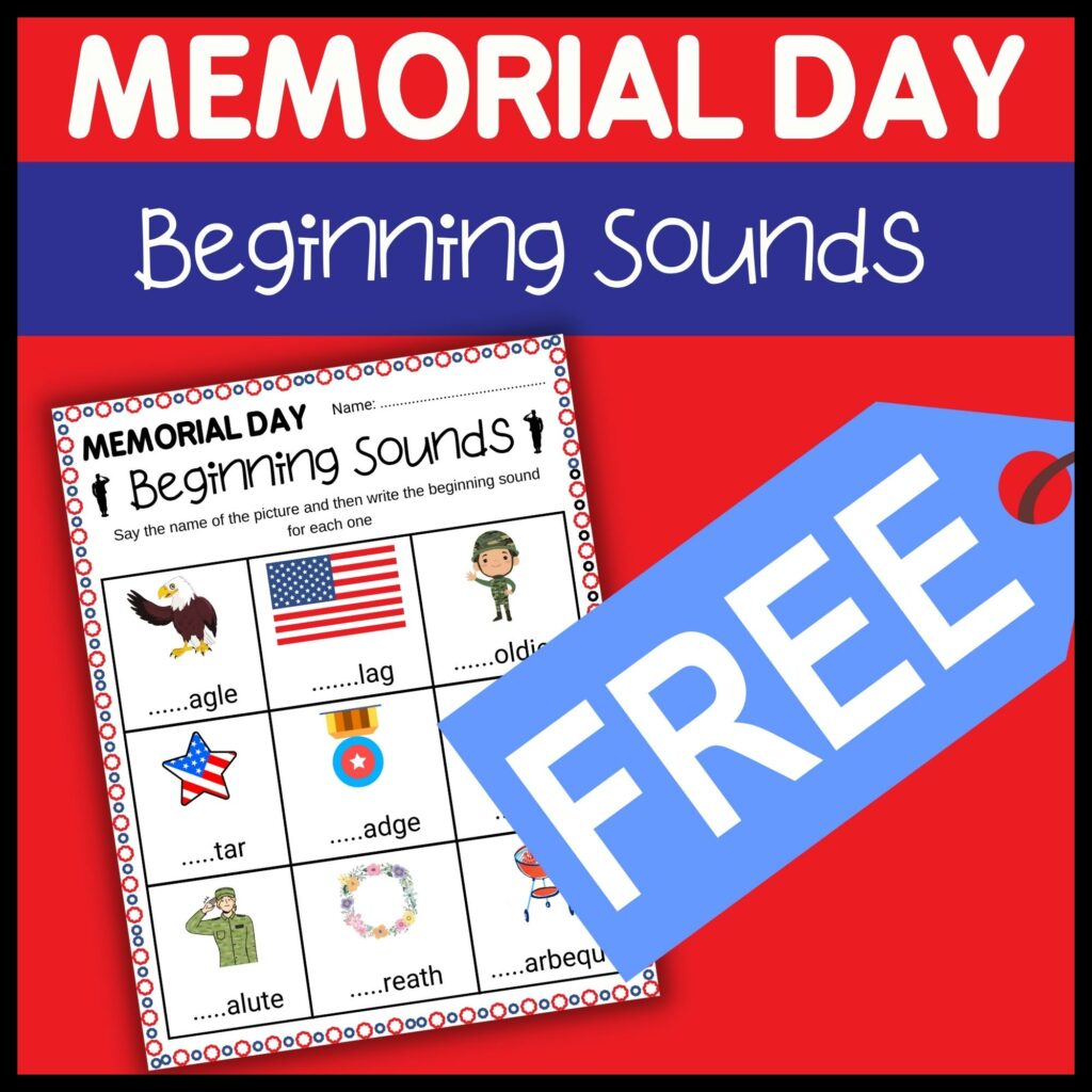 Memorial Day Beginning Sounds | Free Memorial Day Beginning Letters ...