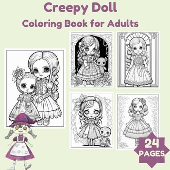 Creepy Doll Coloring Book for Adults | Made By Teachers