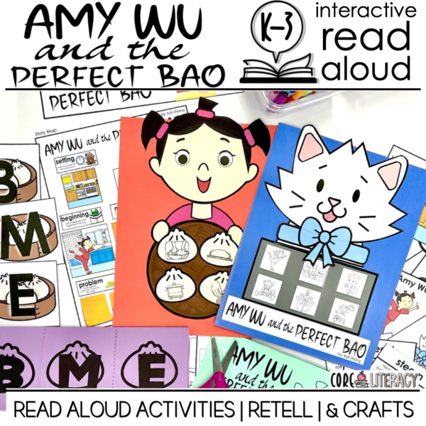 Amy Wu and the Perfect Bao Interactive Read Aloud Reading Comprehension ...