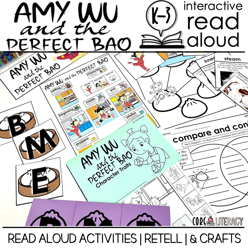 Amy Wu and the Perfect Bao Interactive Read Aloud Reading Comprehension ...