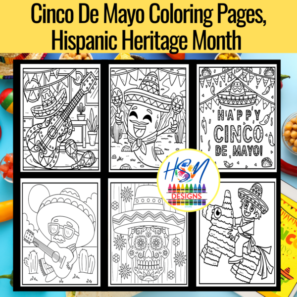 Cinco De Mayo Coloring Pages, Hispanic Heritage Month Coloring Sheets ...
