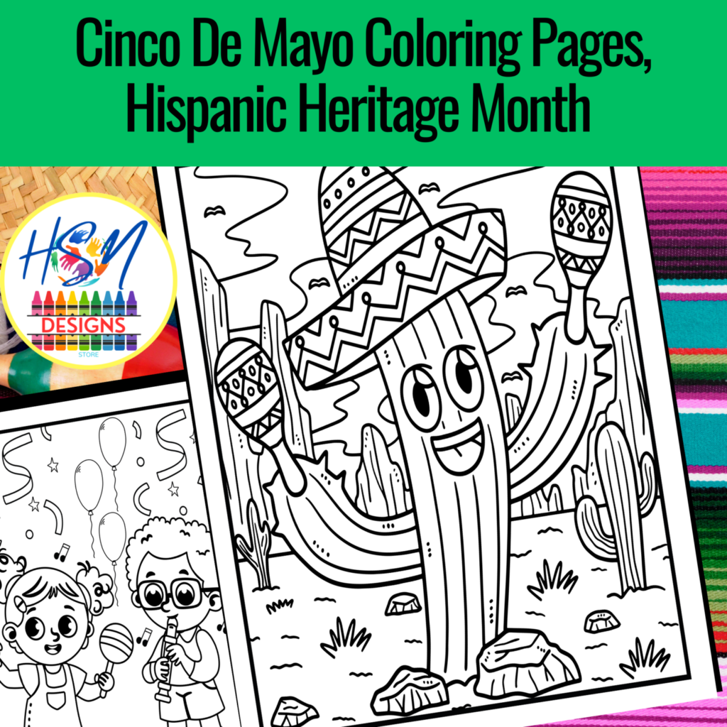 Cinco De Mayo Coloring Pages, Hispanic Heritage Month Coloring Sheets ...