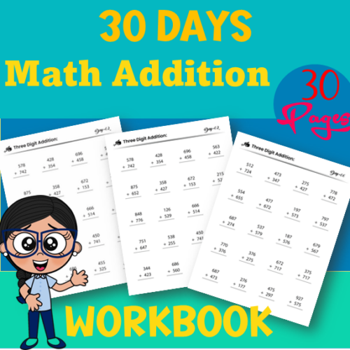 Master Three-Digit Addition in 30 Days: Printable Worksheets Challenge ...